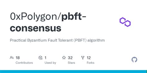 Github 0xpolygonpbft Consensus Practical Byzantium Fault Tolerant