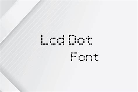 Lcd Dot Font Free Download