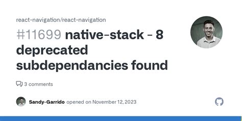 Native Stack Deprecated Subdependancies Found Issue React Navigation React