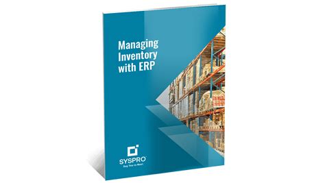 Managing Inventory With SYSPRO SYSPRO ERP Software