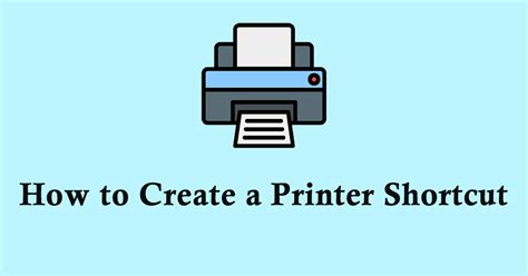How To Create A Printer Shortcut On Windows 10