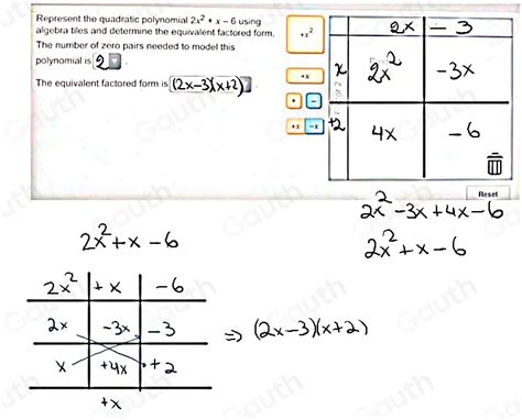 solved represent the quadratic polynomial 2x 2 x 6 using algebra tiles and determine the