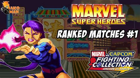 MVC Fighting Collection Marvel Super Heroes Ranked Matches YouTube