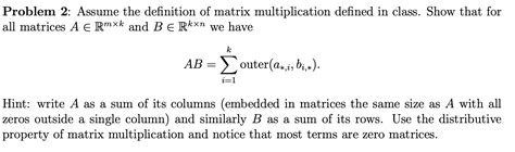 Solved Problem 2 Assume The Definition Of Matrix Multi