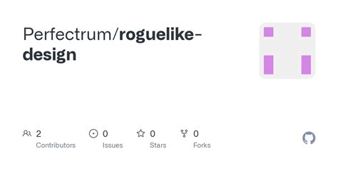 Github Perfectrum Roguelike Design