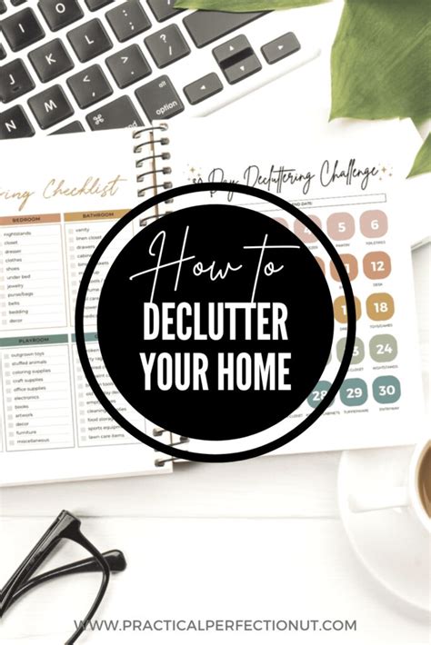 Conquer Clutter With A Declutter Your Home Checklist Practical Perfection