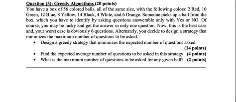 Solved Question 3 Greedy Algorithms 20 Points You Have