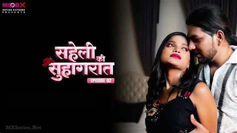 Saheli Ki Suhaagraat Episode