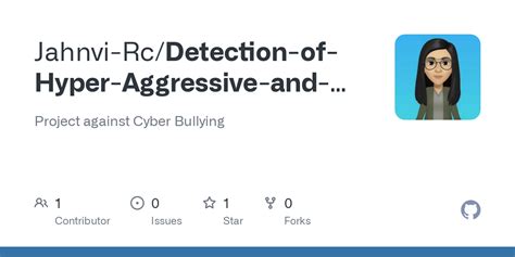 Github Jahnvi Rcdetection Of Hyper Aggressive And Passive Aggressive
