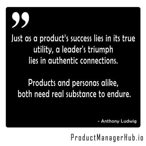 Productmanager Hub On Linkedin Authenticleadership Productmanagementwisdom Trueconnections