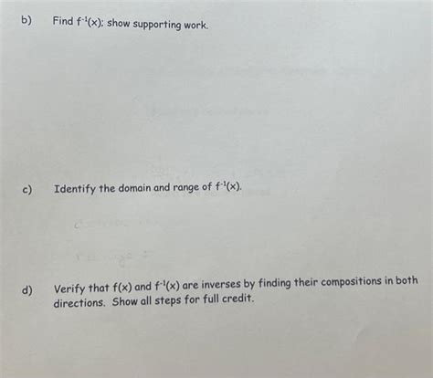 Solved Let F X Ex−1 2 Verify That F X Is Invertible B