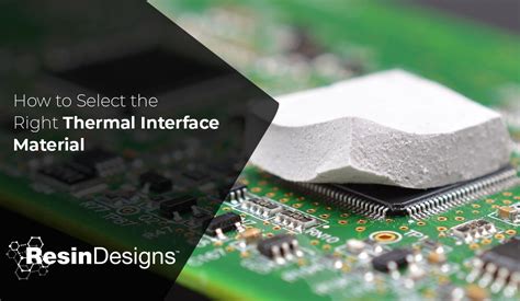 How To Select The Right Thermal Interface Material