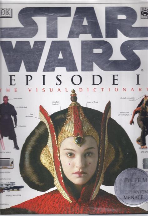 The Visual Dictionary Of Star Wars Episode I The Phantom Menace