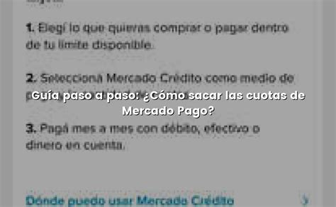 Gu A Paso A Paso C Mo Sacar Las Cuotas De Mercado Pago C Mo Pagar
