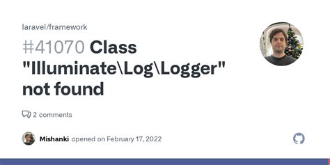 Class Illuminate Log Logger Not Found Issue Laravel Framework Github