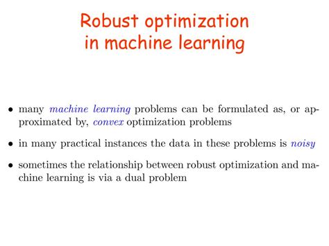 Ppt Robust Optimization And Applications In Machine Learning Powerpoint Presentation Id749392