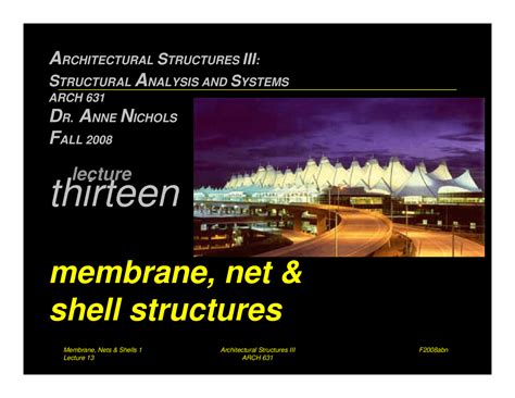 Membrane Net And Shell Structure Lecture Slides Arch 631 Docsity