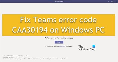 Fix Caa30194 Teams Error Code On Windows Pc