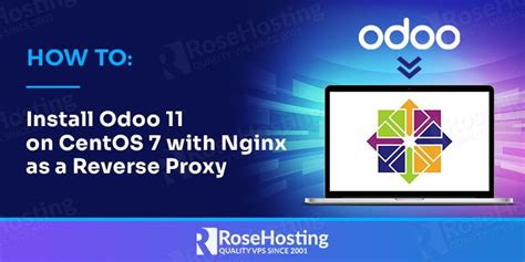 How To Install Odoo 11 On Centos 7 With Nginx As A Reverse Proxy