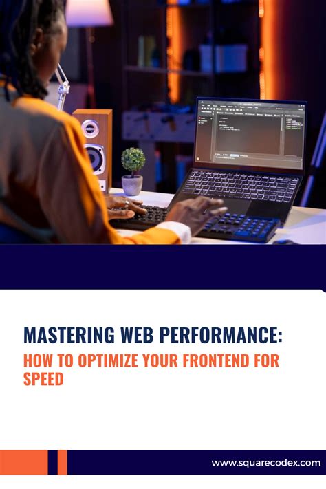 Mastering Frontend Performance For Faster Web Applications