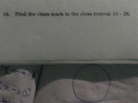 18 Find The Class Mark In The Class Studyx
