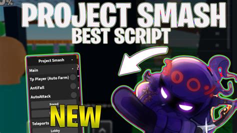 New Project Smash Script Pastebin 2024 Auto Farm Killaura Esp No Ragdoll Youtube