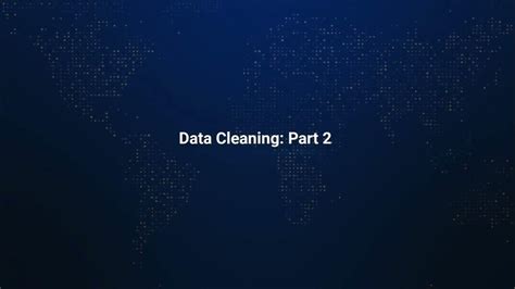 Lecture 02 Data Cleaning Youtube