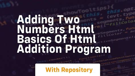 Adding Two Numbers Html Basics Of Html Addition Program Youtube
