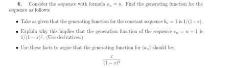 Solved 6 Consider The Sequence With Formula An N Find The Chegg Com