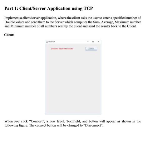 Part 1 Clientserver Application Using Tcp Implement