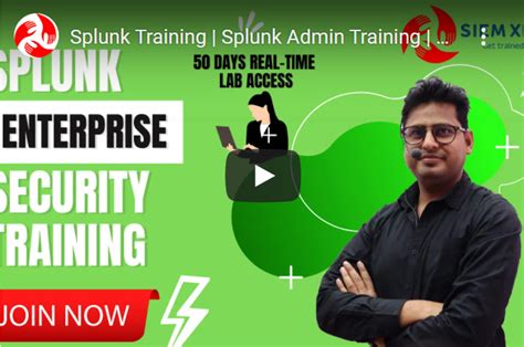 Siem Xpert Splunk Admin And Enterprise Security Training