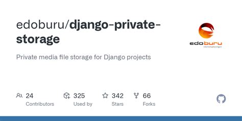 Github Edoburudjango Private Storage Private Media File Storage For Django Projects