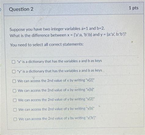 Solved Question 2 1 Pts Suppose You Have Two Integer