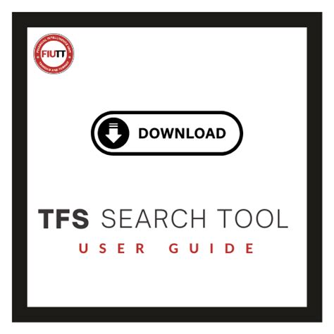 Tfs Search Tool User Guide Financial Intelligence Unit