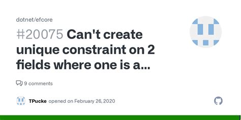 Cant Create Unique Constraint On 2 Fields Where One Is A Nullable Foreign Key · Issue 20075