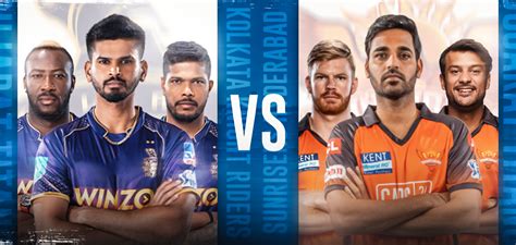 Kolkata Knight Riders Kkr Vs Sunrisers Hyderabad Srh Indian