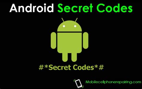 Top Android Secret Codes Guide Access Hidden Features
