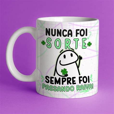 Caneca Meme Flork Nunca Foi Sorte Sempre Foi Passando Raiva Shopee Brasil