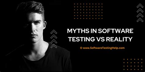 Common Software Testing Myths And Facts