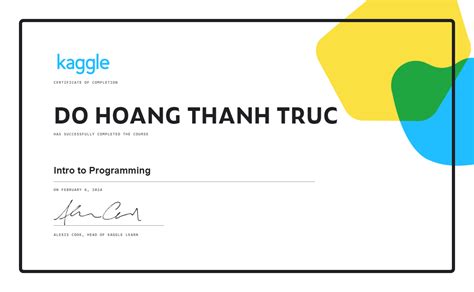 Do Hoang Thanh Truc Completed The Intro To Programming Course On Kaggle