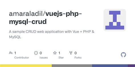 Github Amaraladil Vuejs Php Mysql Crud A Sample Crud Web Application With Vue Php Mysql
