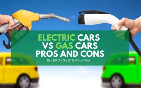 Electric Vs Gas Cars Pros And Cons