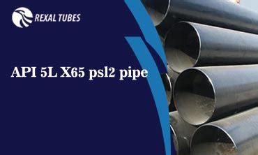 API 5L X65 Pipe L450 PSL1 PSL2 Seamless Pipe Supplier In India