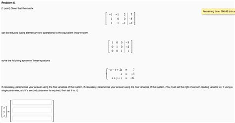 solved problem 5 1 point given that the matrix remaining