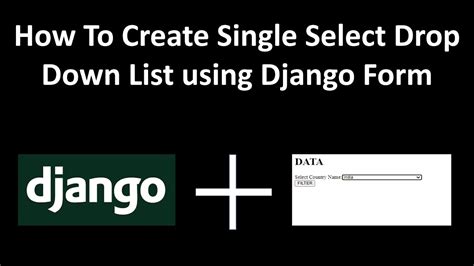 14 Django Independent Single Dropdown List Example Youtube