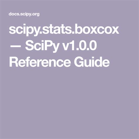 Scipy Stats Boxcox SciPy V1 0 0 Reference Guide