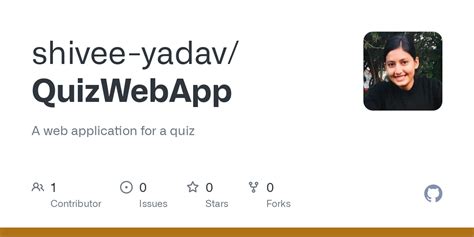 Github Shivee Yadavquizwebapp A Web Application For A Quiz