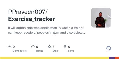 GitHub PPraveen Exercise Tracker It Will Admin Side Web Application In Which A Trainer Can