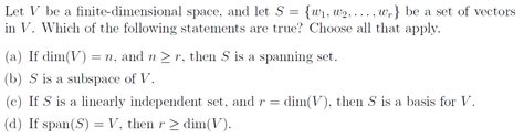 Solved Let V Be A Finite Dimensional Space And Let Chegg