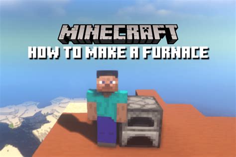 How To Make And Use A Furnace In Minecraft 2022 Beebom